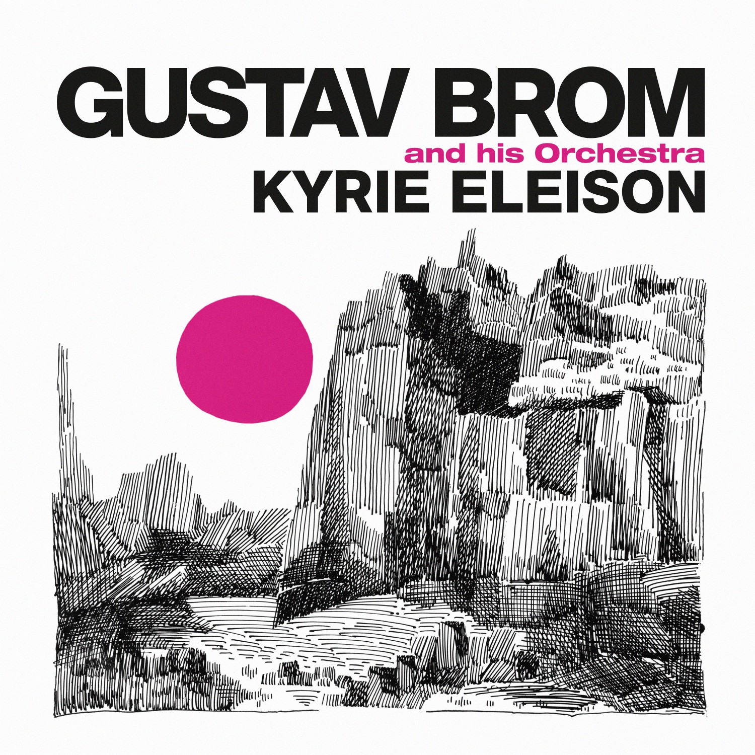 Gustav Brom – Kyrie Eleison (CD) – Kultowe Nagrania